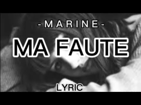 MARINE, STAR ACADEMY - MA FAUTE ( VERSION 2025 ) | PAROLES / LYRIC VIDEO - YouTube