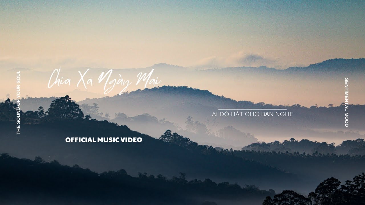 Chia Xa Ngày Mai - ( MV Lyric ) - AI ĐÓ HÁT CHO BẠN NGHE - YouTube