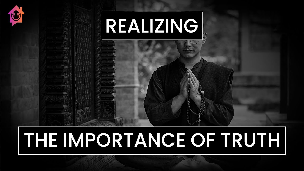 Realizing The Importance of Truth - Kapil Gupta MD - YouTube