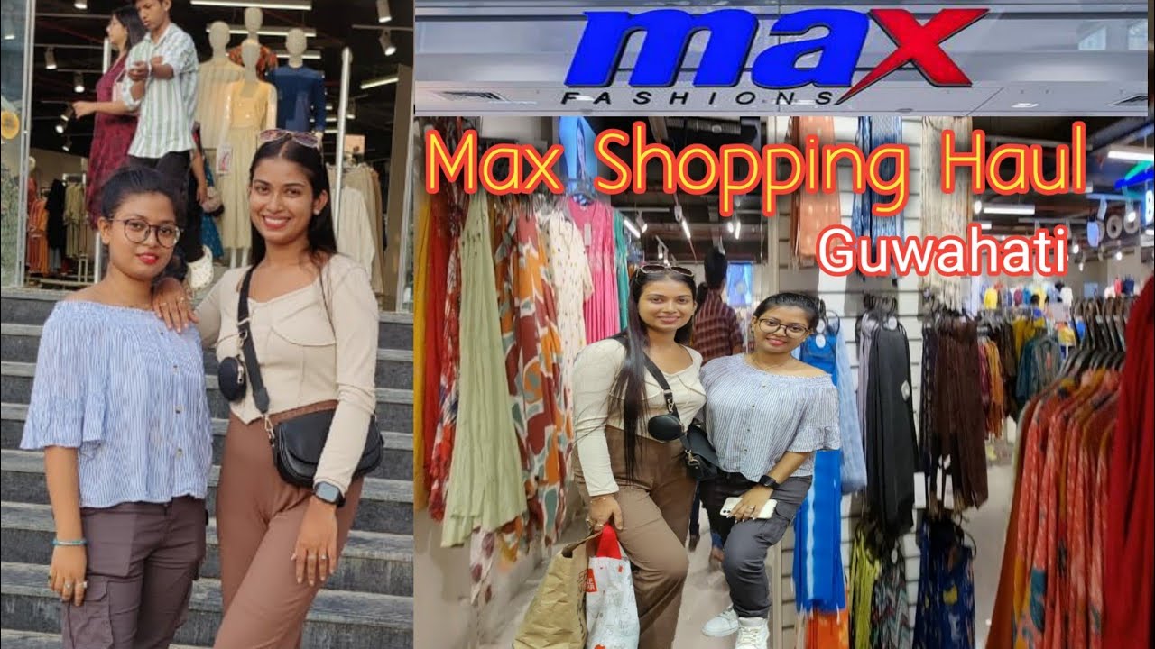 Max Shopping Mall Guwahati | Max Store Tour | Max Shopping Haul 🛍️| Max ...