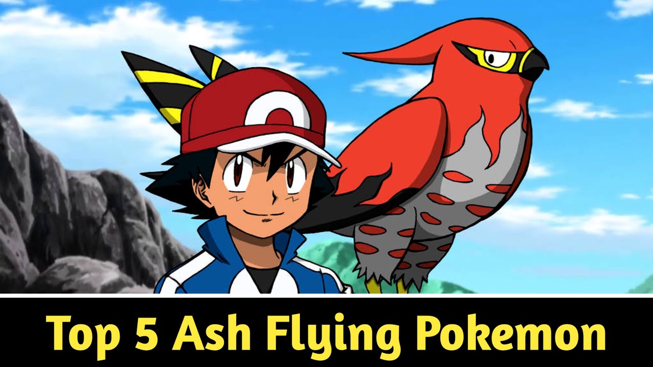 [हिंदी] Top 5 Flying Pokemon of Ash ft.Sageta - YouTube