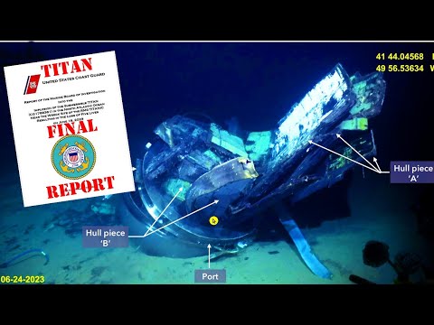 OceanGate Titan Sub USCG FINAL Report: Lies, Errors, Laws Broken