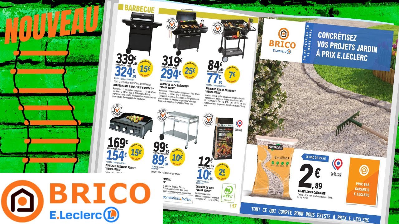 catalogue LECLERC BRICO du 28 février au 18 mars 2023 💝💛 TOUS AU JARDIN ...