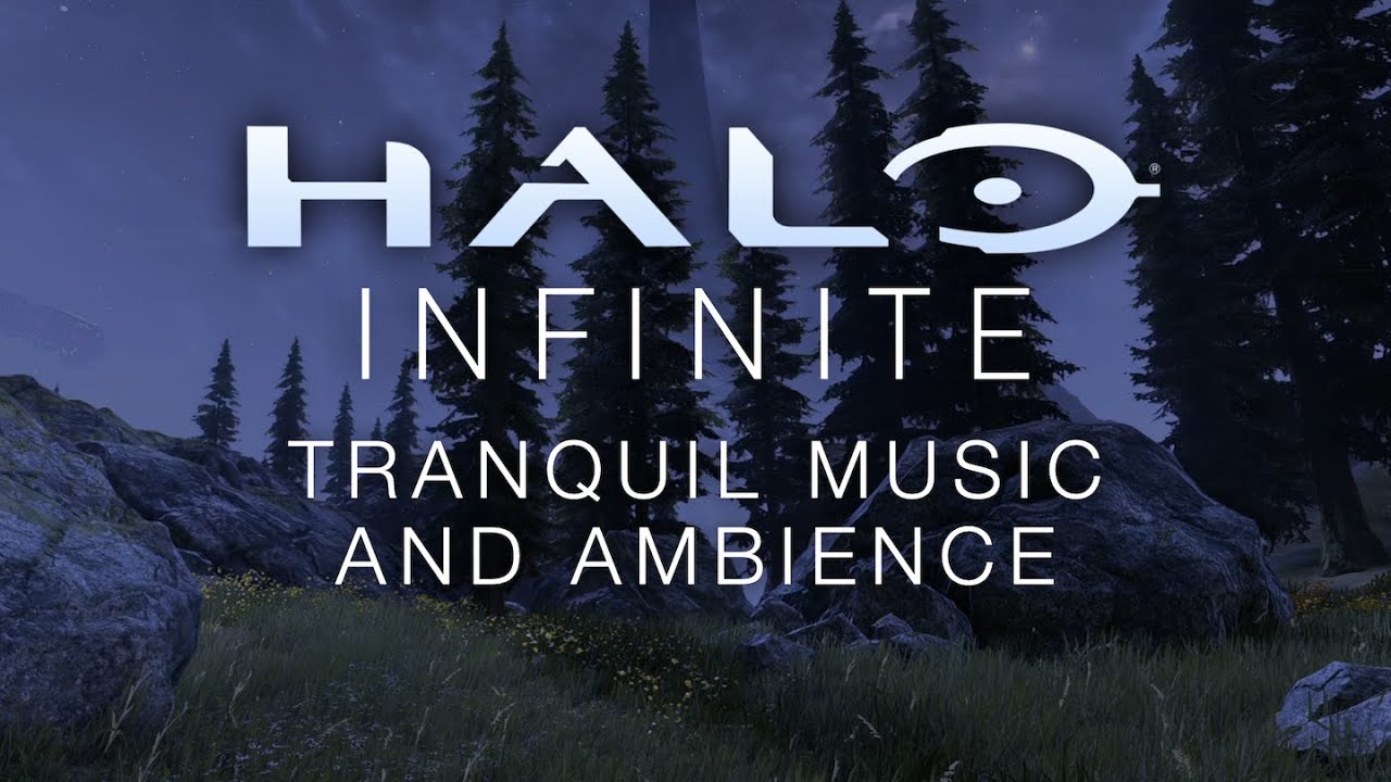 Halo Infinite | Peaceful Music & Ambience, Iconic Music with 8 ...