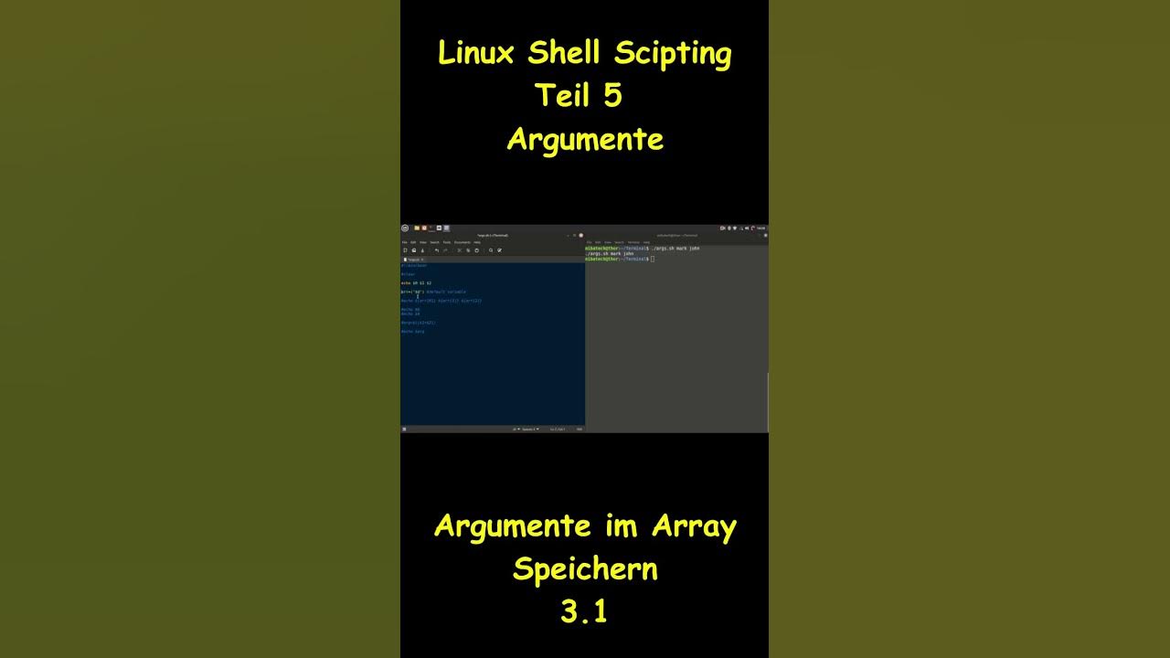Linux Shell Scripting 5 Argumente Im Array Speichern 31 Youtube