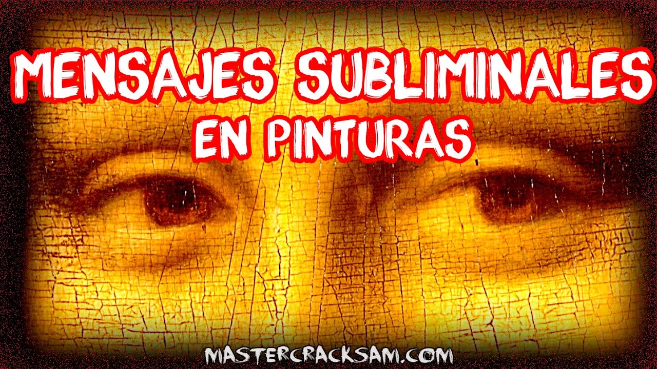 MENSAJES SUBLIMINALES EN PINTURAS FAMOSAS - TOP 5 - YouTube