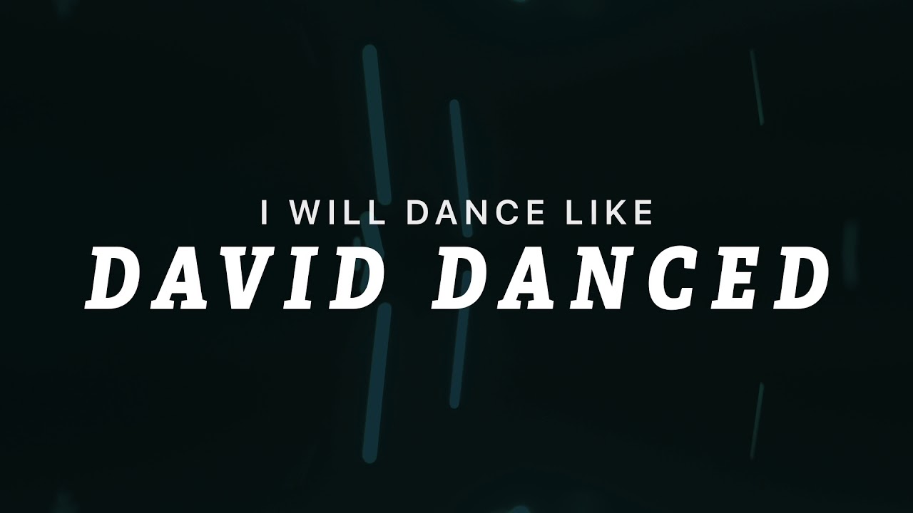 Dance Like David | Matt Theriot | Official Lyric Video - YouTube