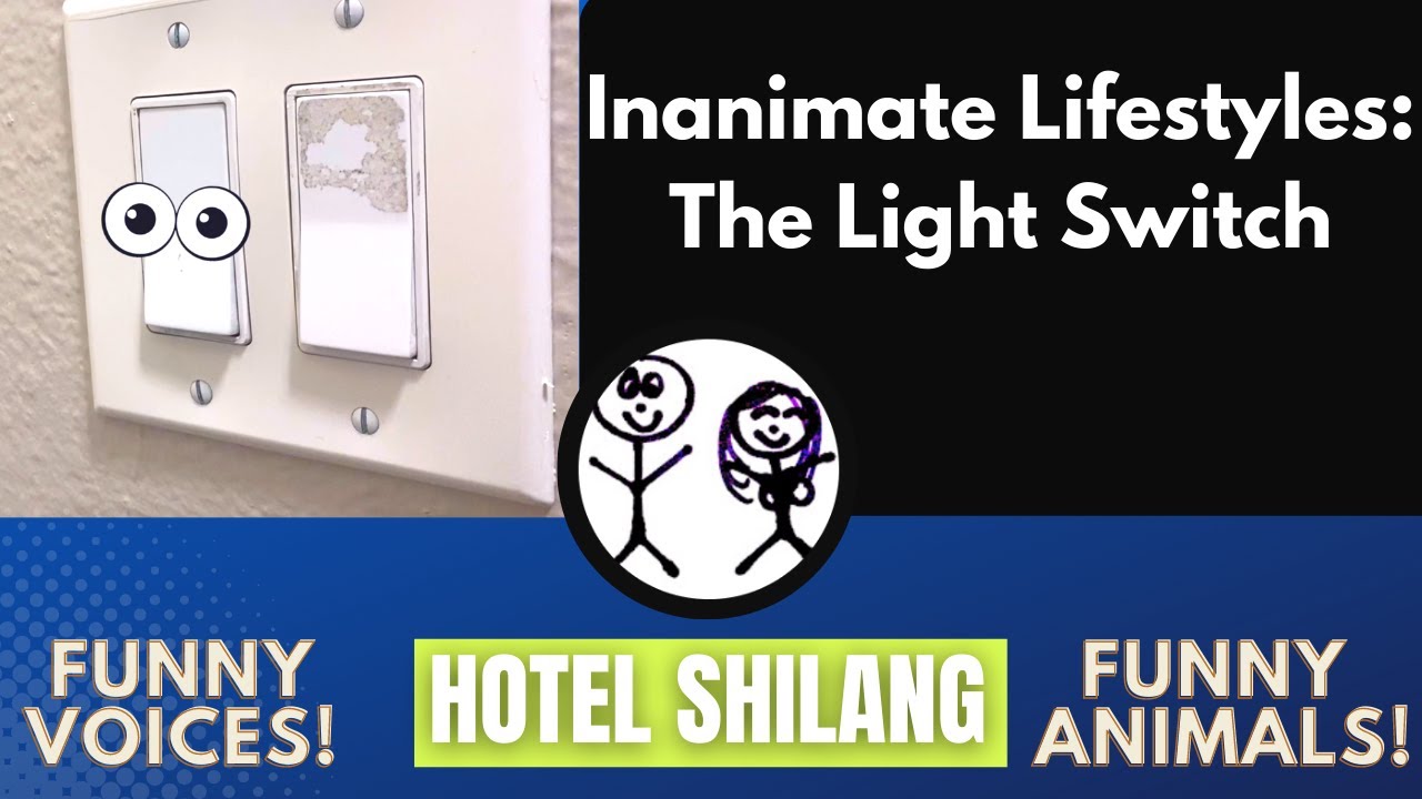 Inanimate Lifestyles - The Light Switch #inanimateinsanity # ...