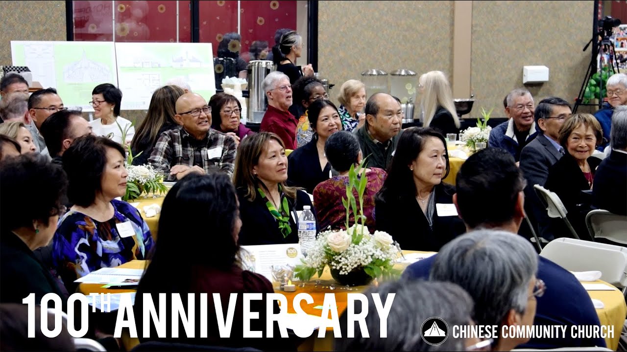 Chinese Community Church 100th Anniversary Celebration - YouTube