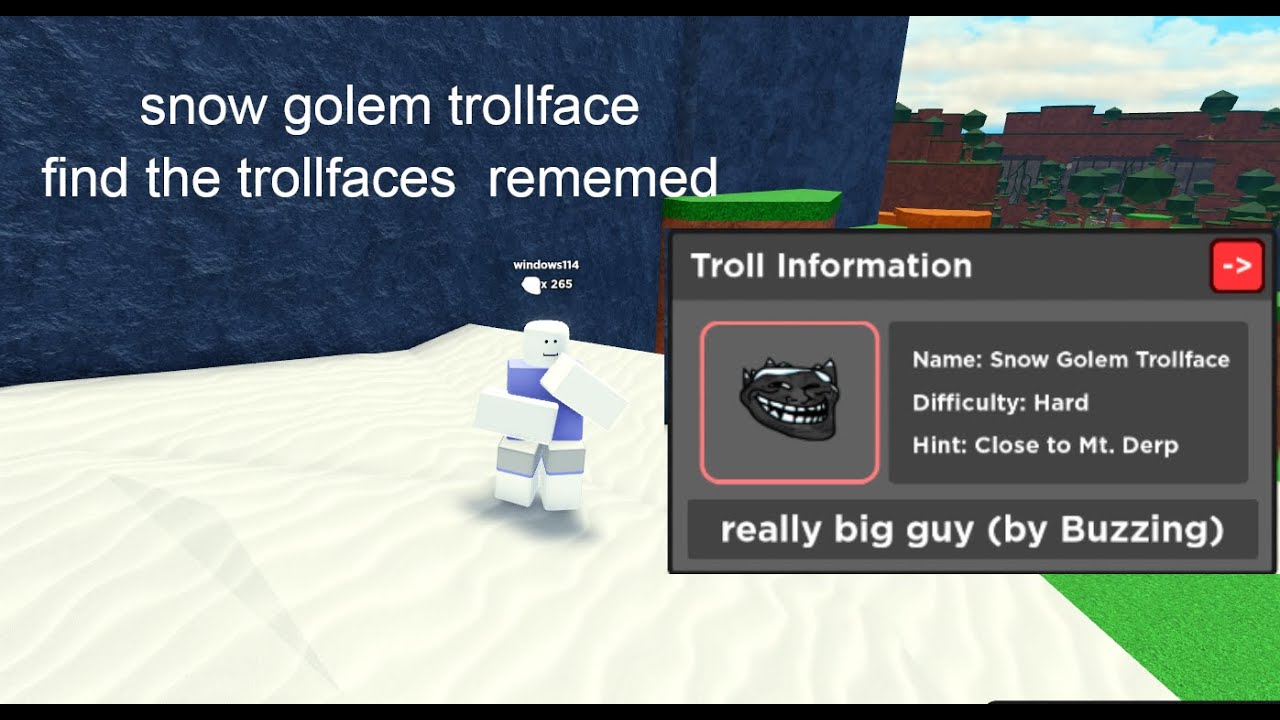 how to find snow golem trollface (find the trollfaces rememed) - YouTube