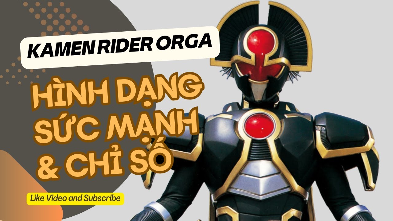 Hồ sơ Rider [Kamen Rider Orga] - YouTube