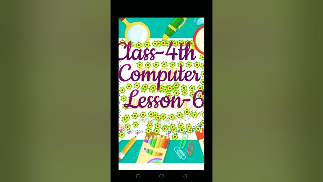 Class-4th, Computer,Lesson-6 - YouTube