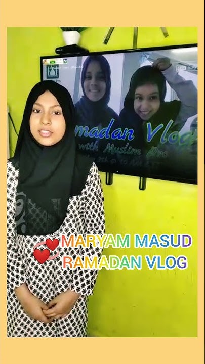Maryam Masud Ramadan Vlog👍👍👍👍👍 and Laylathul Qadr.. - YouTube