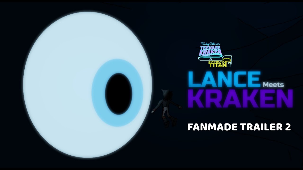 RGTK X SBT:Lance Meets Kraken (Fanmade) Teaser Tráiler 2 - YouTube