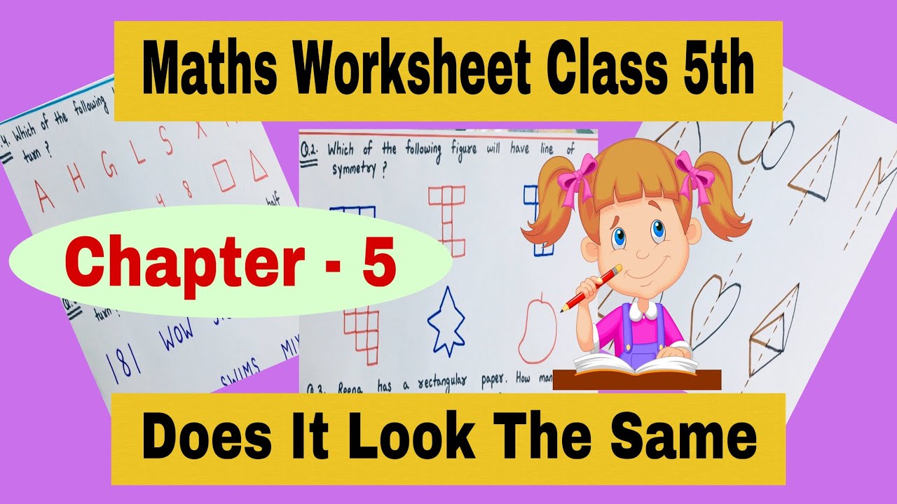 Maths Worksheet Class 5th Chapter 5 Does It Look The Same Maths Worksheet Class 5th Chapter 5 Does It Look The Same