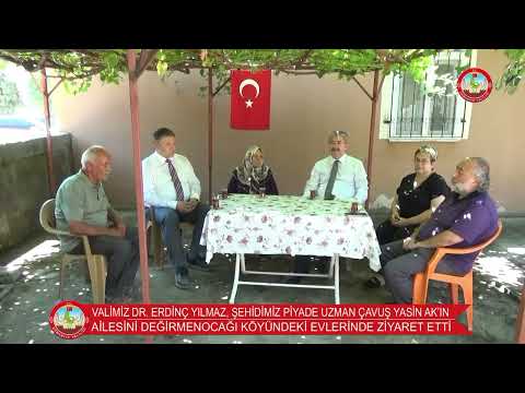 VALİMİZ DR. ERDİNÇ YILMAZ, UZMAN ÇAVUŞ YASİN AK’IN AİLESİNİ ZİYARET ETTİ