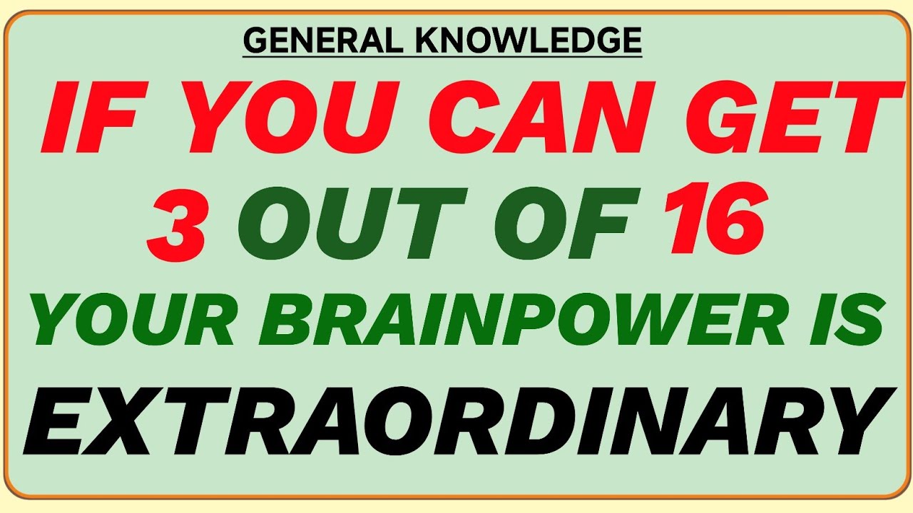 IF YOU CAN GET 3 OUT OF 16 YOUR BRAIN POWER IS EXTRAORDINARY! || Hard ...