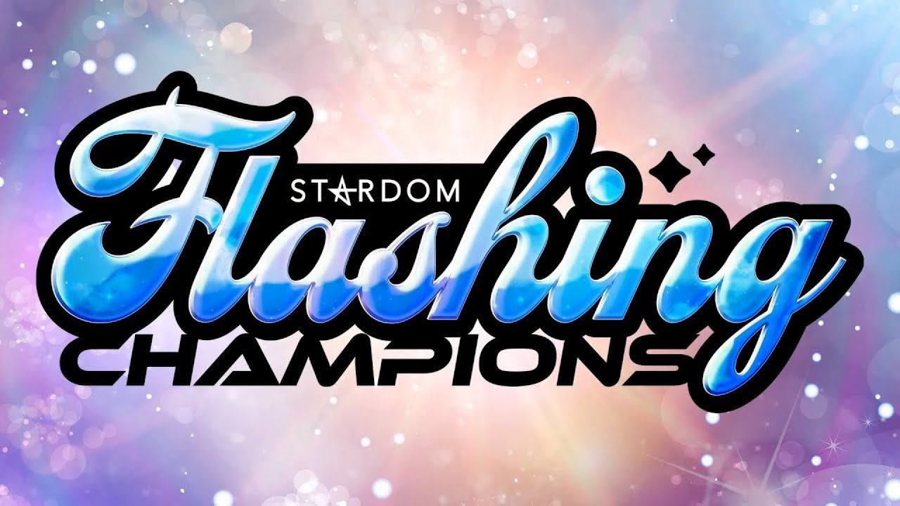 STARDOM FLASHING CHAMPIONS 2023 PREVIEW - YouTube