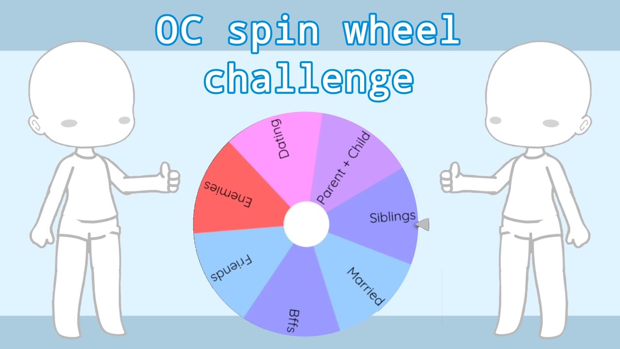 Gacha OC spin wheel challenge - Sibling edition 》 - YouTube