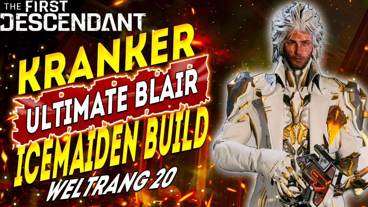 Ultimate Blair Build deutsch - Ice Maiden 31sec. - The First Descendant ...