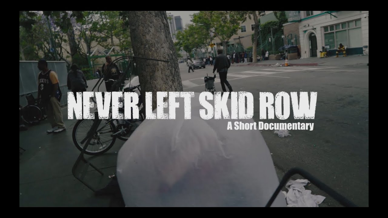 "Never Left Skid Row" (Official Documentary) Directed by Toney Franco ...