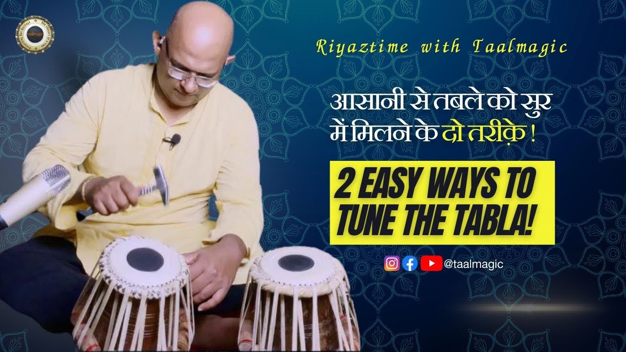 तबले को ट्यून करने के 2 आसान तरीक़े | Two easy methods to tune the tabla #tutorial #tuning # ...