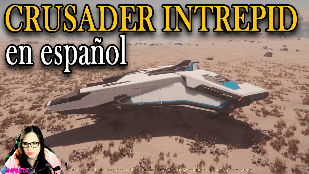 Review Intrepid La nueva Starter de Crusader | Star Citizen en español ...