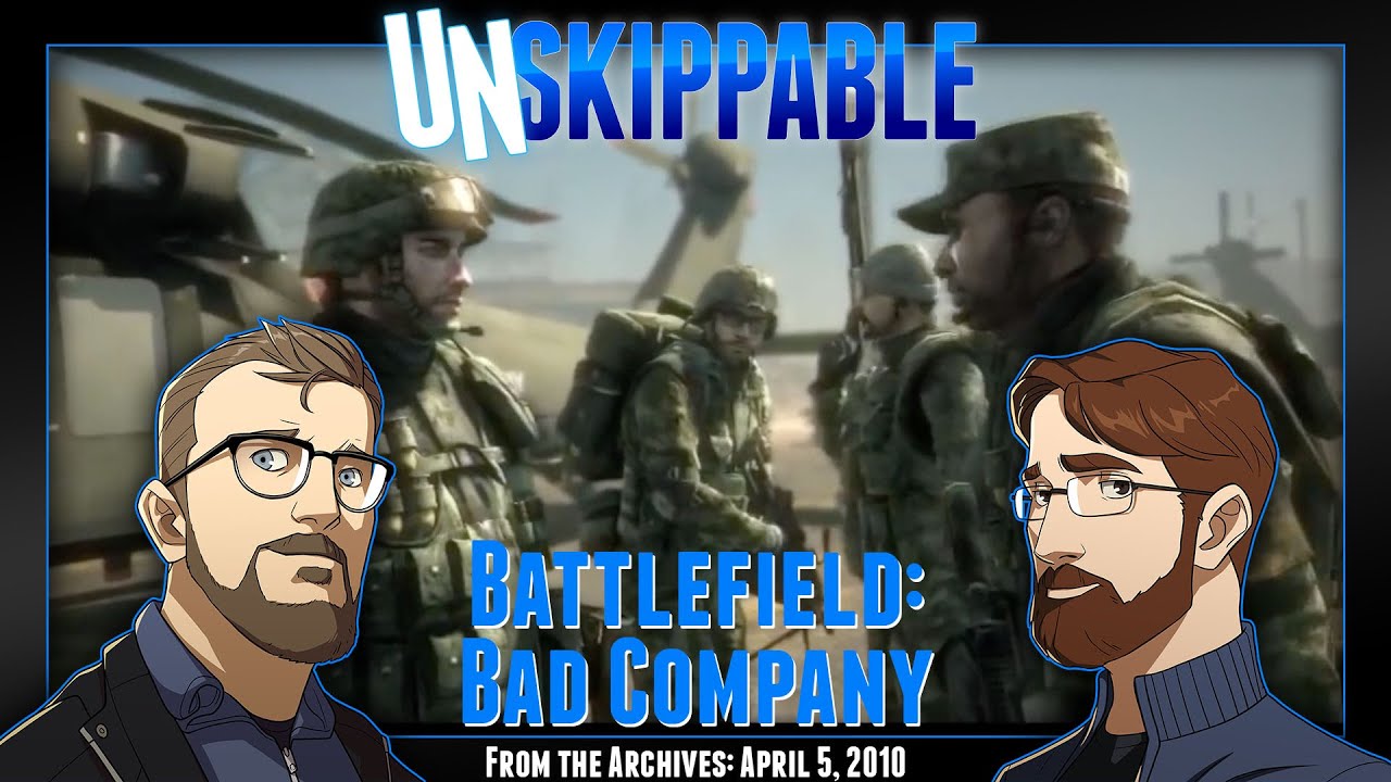 Battlefield: Bad Company || Unskippable Ep65 [Aired: April 5, 2010 ...