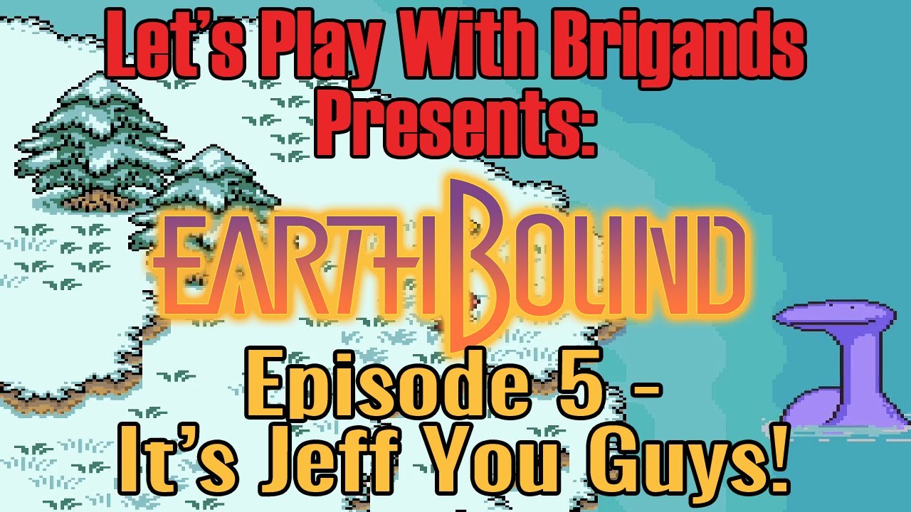 EarthBound (SNES Episode 5 - It's Jeff You Guys!) - YouTube