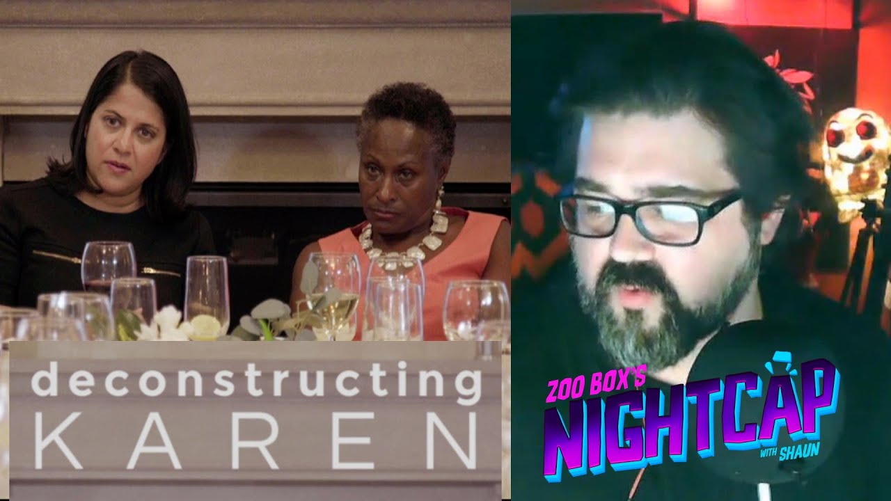 NIGHTCAP vs DECONSTRUCTING KAREN (2022) - YouTube