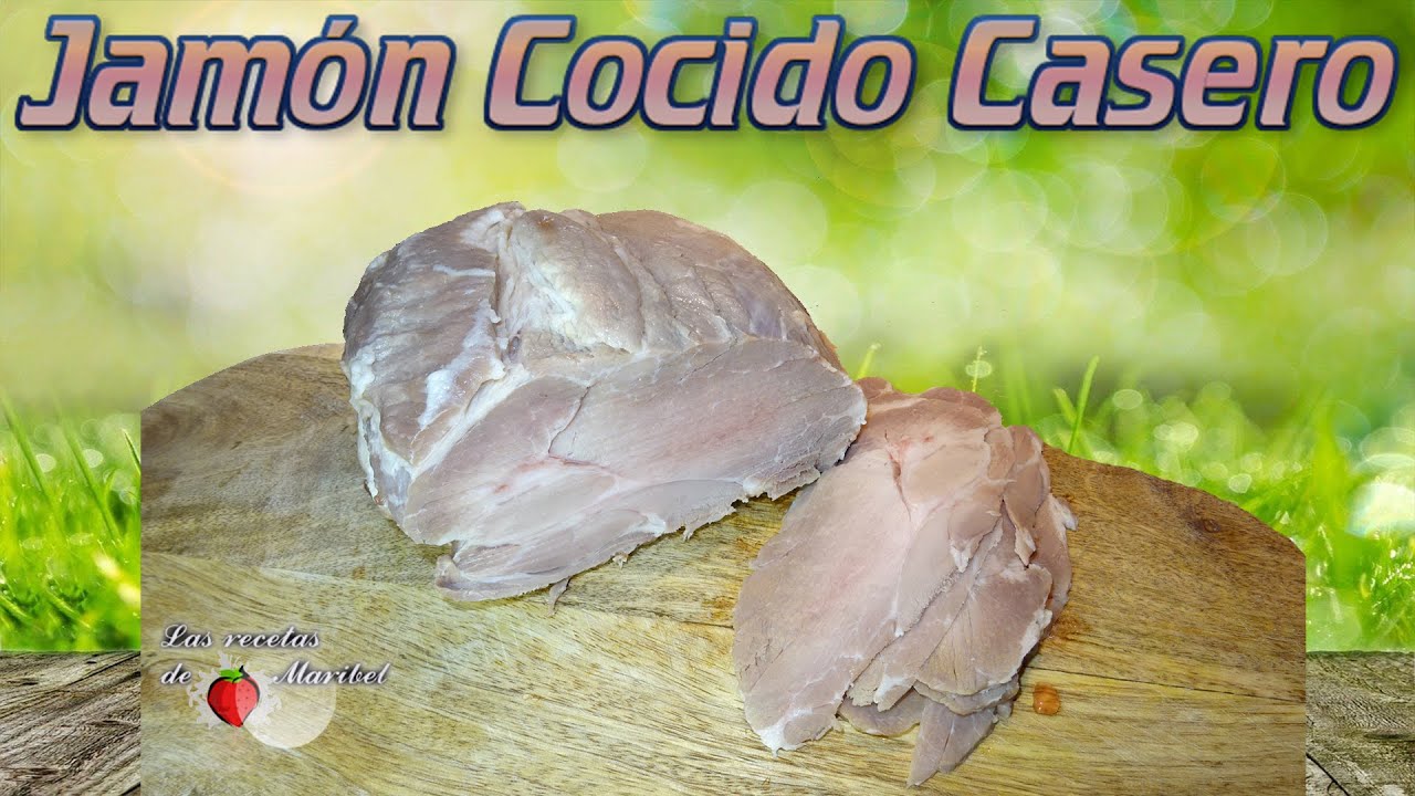 Jamón Cocido Casero | Jamón York Saludable - YouTube