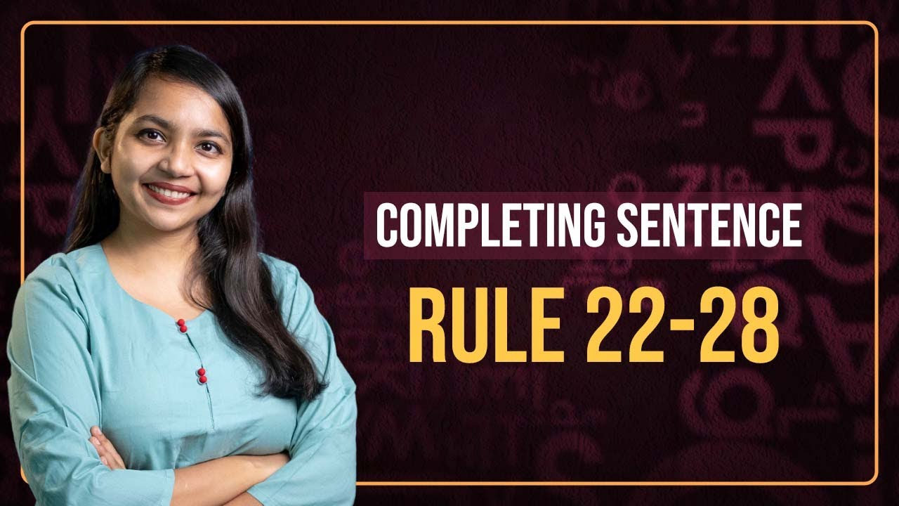 Completing Sentence: Rule 22-28 | Conditional Sentence in English ...