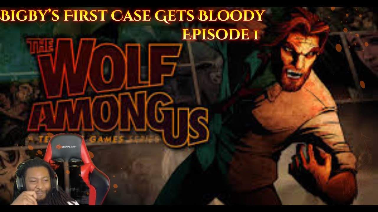 👊 Bigby’s First Case Gets Bloody | The Wolf Among Us Episode 1 - YouTube