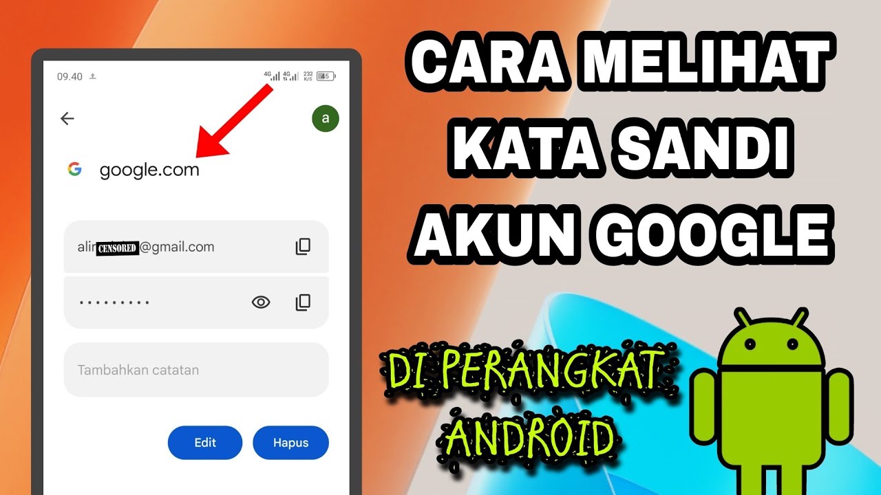 Cara Melihat Kata Sandi Akun Google Di Perangkat Android 2023 - YouTube