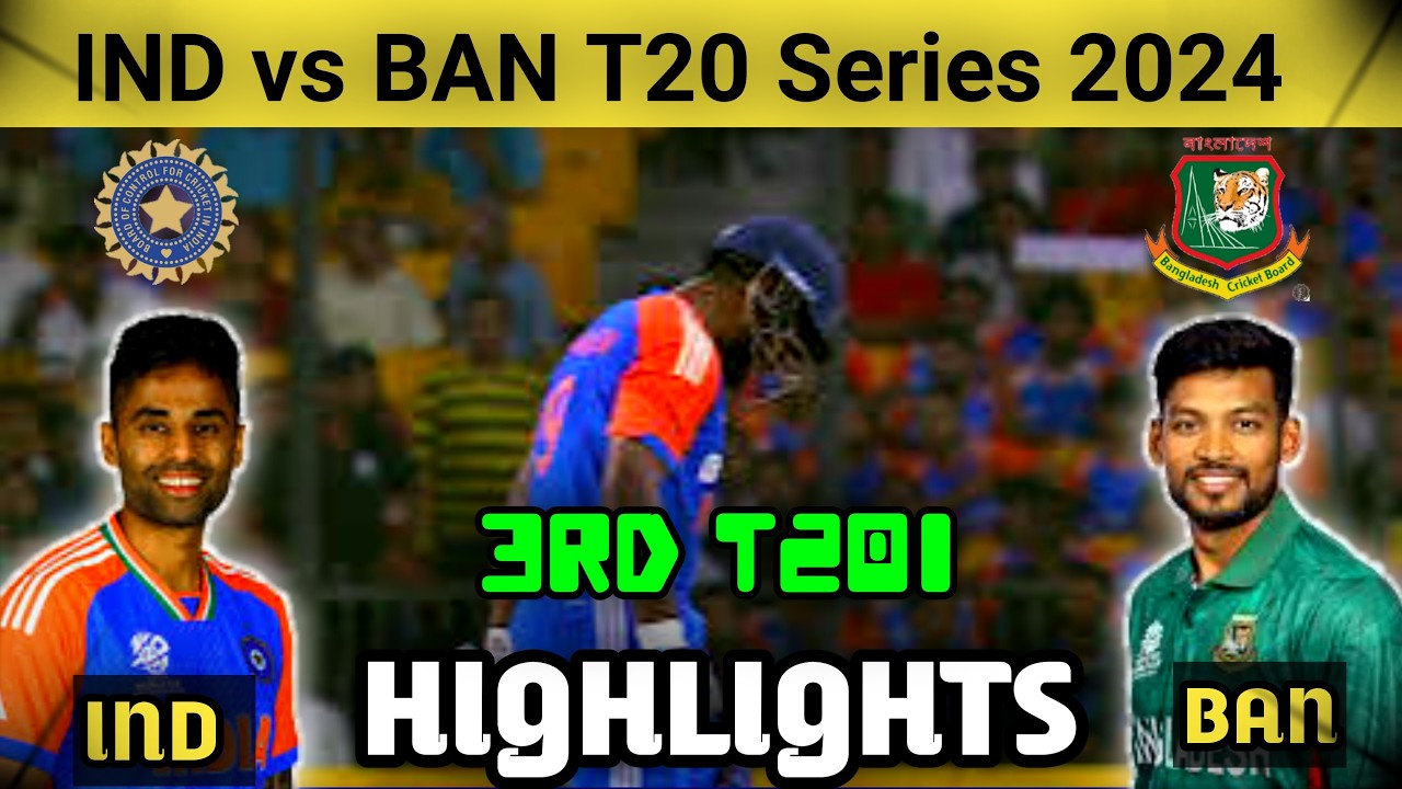 India vs Bangladesh 3rd T20 Highlights 2024 l Ind vs Ban 3rd T20 Highlights l Ind vs Ban ...
