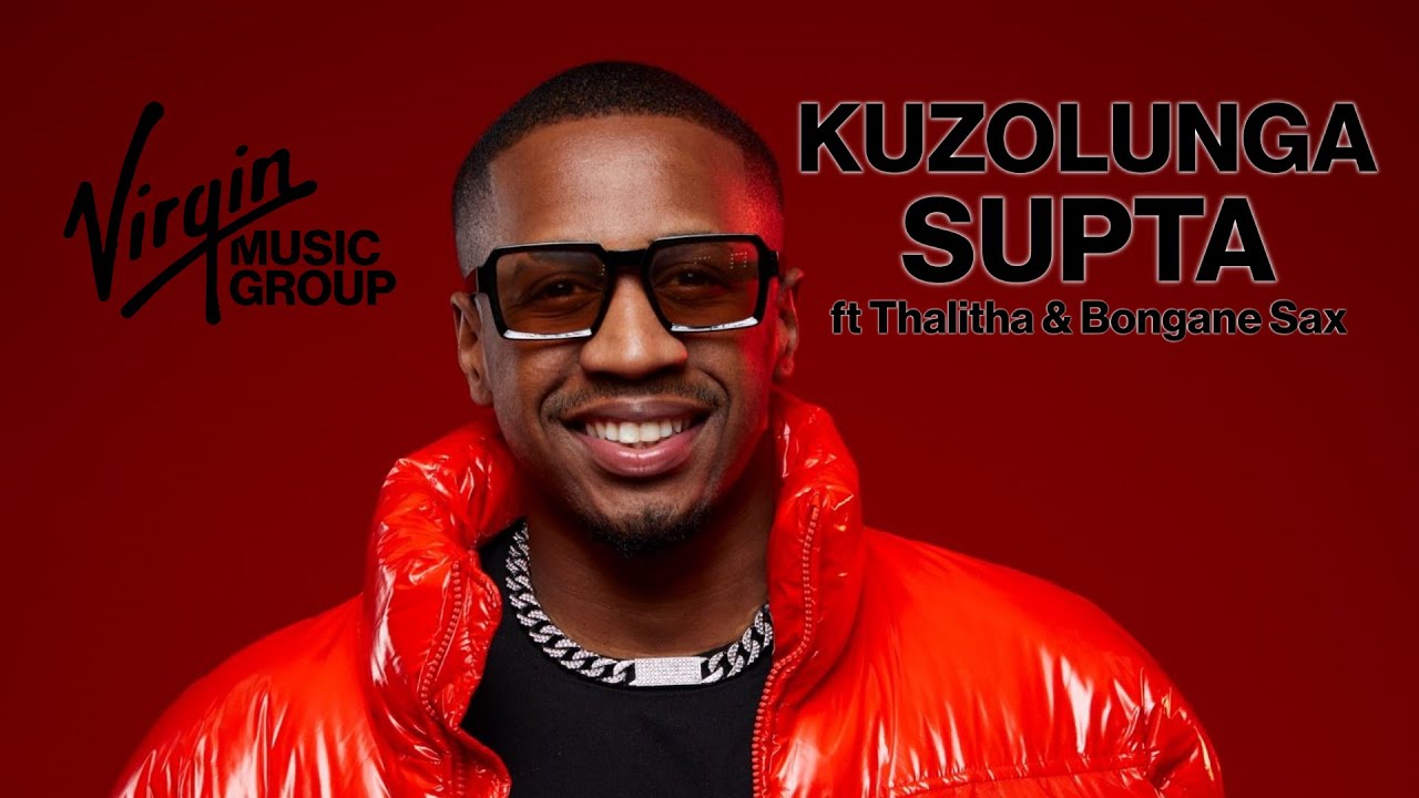 SUPTA - Kuzolunga feat Thalitha & Bongane Sax | Official Audio - YouTube