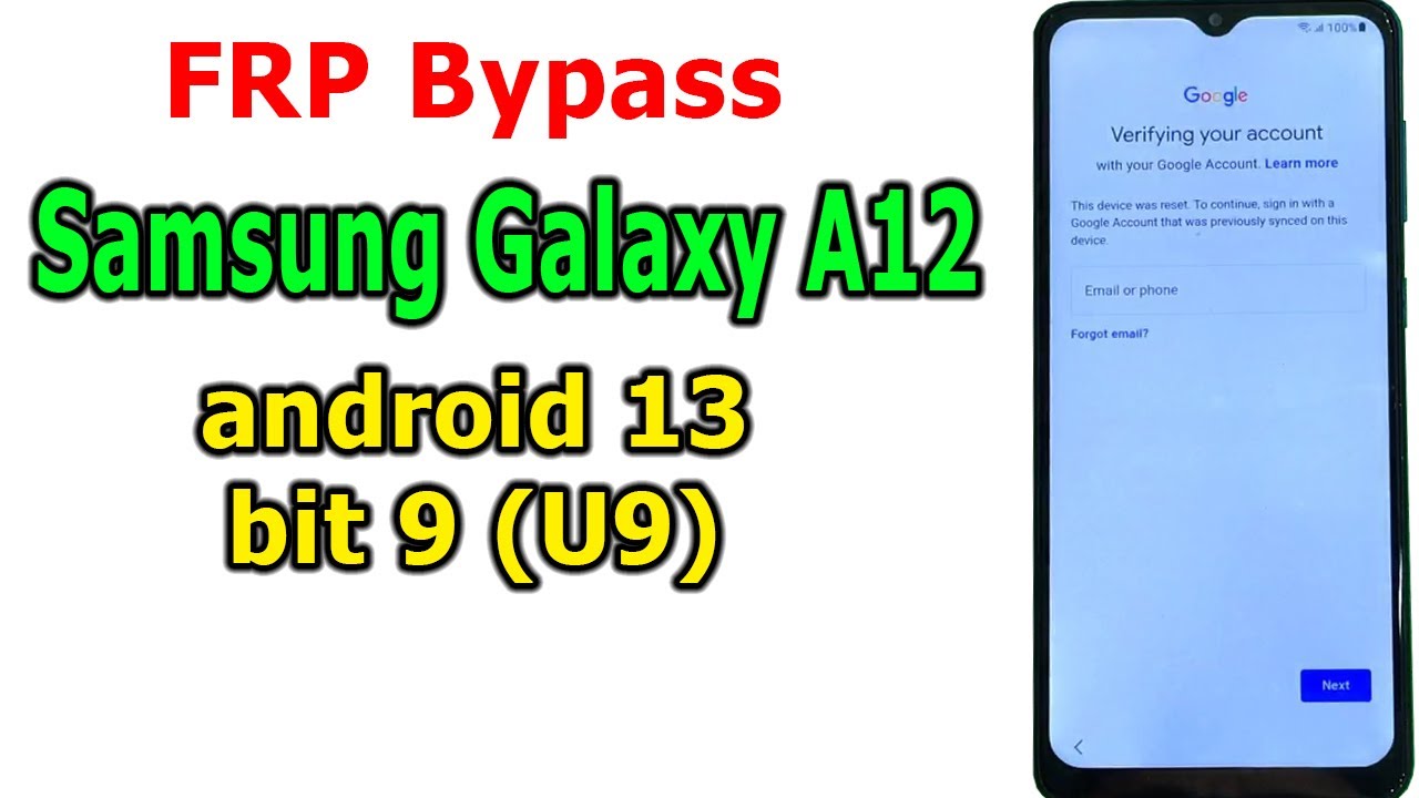 FRP Bypass Google Account Lock Samsung A12 Android 13 Bit 9 U9 YouTube frp-bypass-google-account-lock-samsung-a12-android-13-bit-9-u9-youtube
