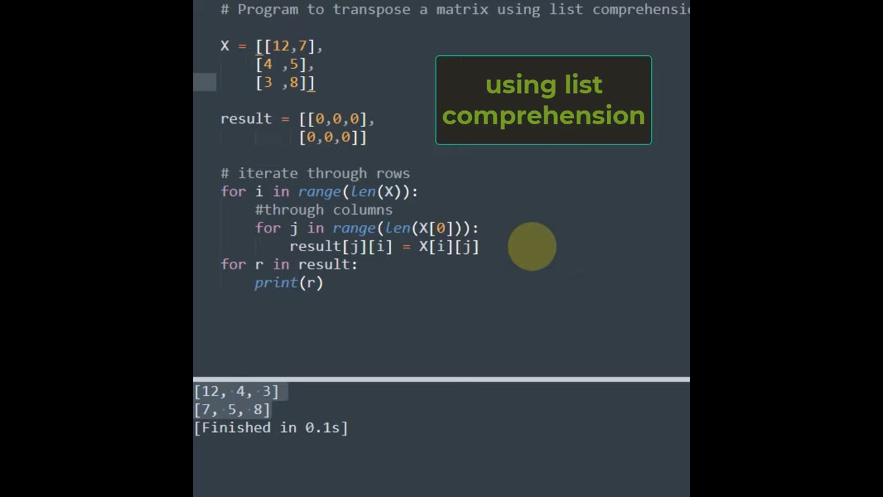 Transpose Of Matrix Using List Comprehension In Python shorts YouTube Transpose Of Matrix Using List Comprehension In Python shorts YouTube