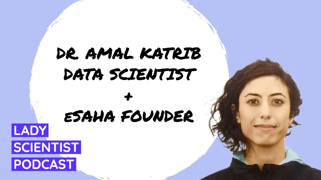 Dr. Amal Katrib, Data Scientist & Founder - YouTube