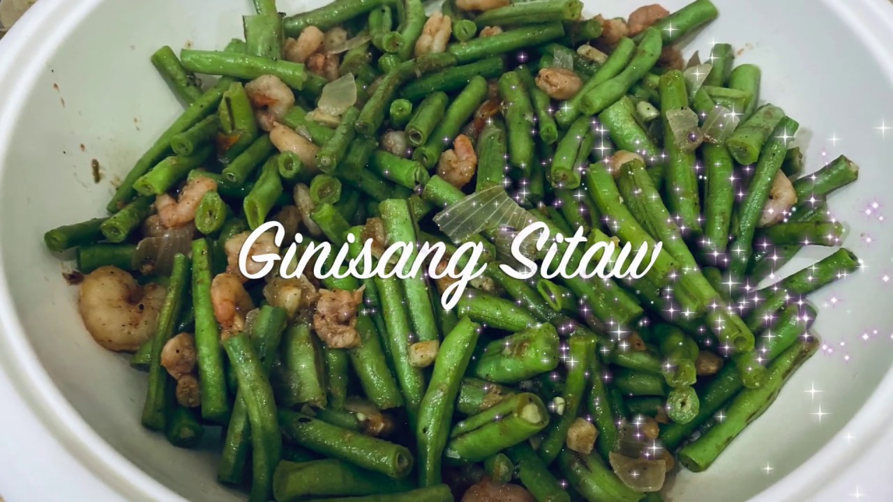 Ginisang Sitaw with Shrimp (Sauteed String Beans) - YouTube