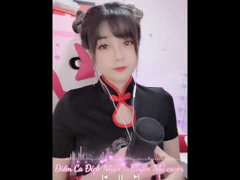 Điểm Ca Đích Nhân - Phạm Huyền Nhi Cover