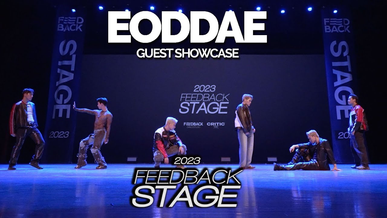 EODDAE | FRONTVIEW | 2023 FEEDBACK STAGE | 2023 피드백스테이지 - YouTube