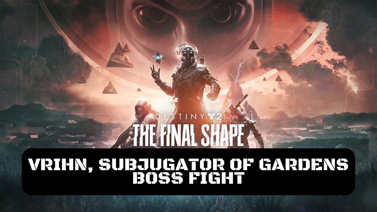 Destiny 2: The Final Shape - Vrihn, Subjugator of Gardens Boss Fight ...