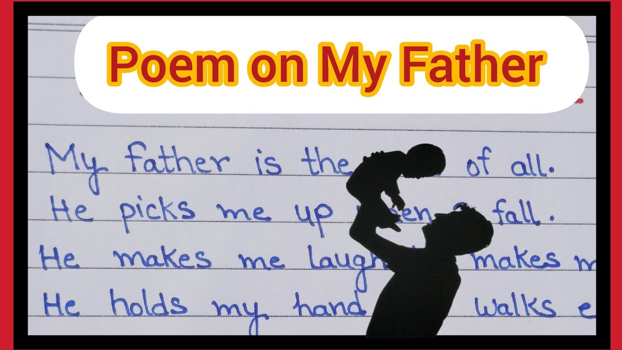 Poem on My Father in English|| Poem on My Father|| Poem on Father's Day ...