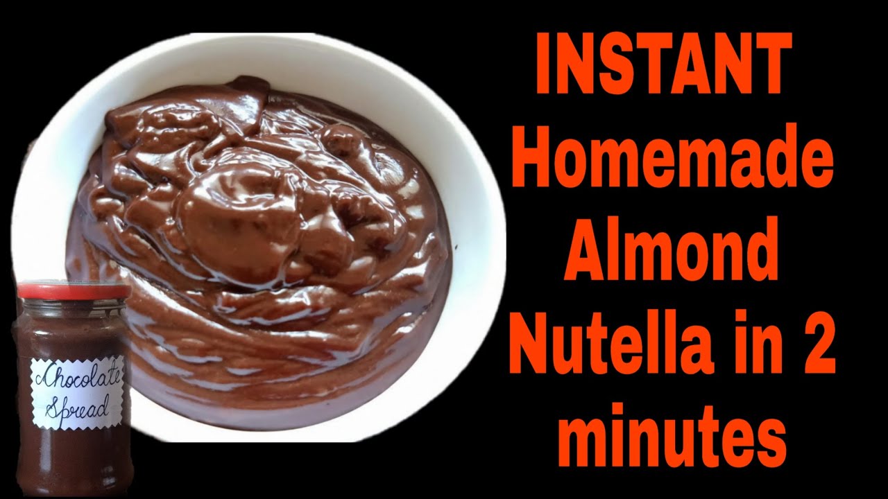 INSTANT Homemade Almond Nutella in 2 mins/ Chocolate Almond Spread ...