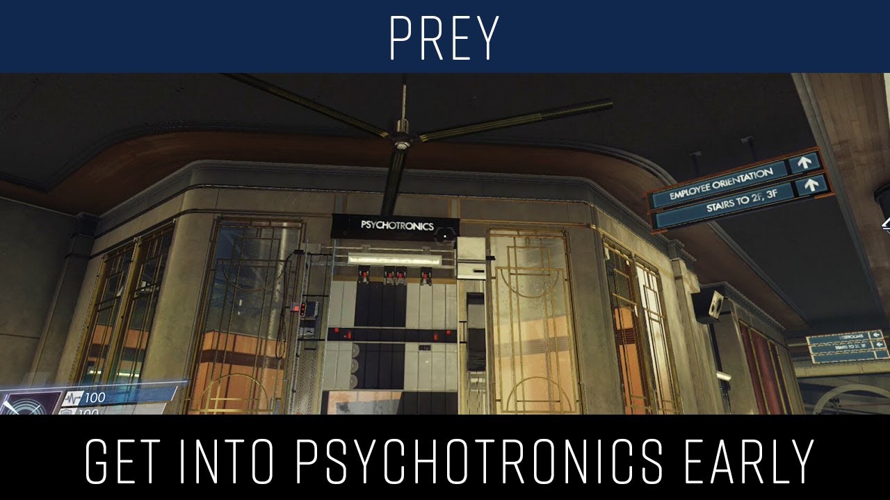 Prey Get Into Psychotronics early (Get 1 Weapon Upgrade Kit & 4 ...