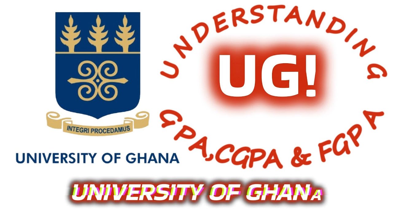 🧠 "University of Ghana GPA,CGPA, FGPA & Grading Secrets Explained ...