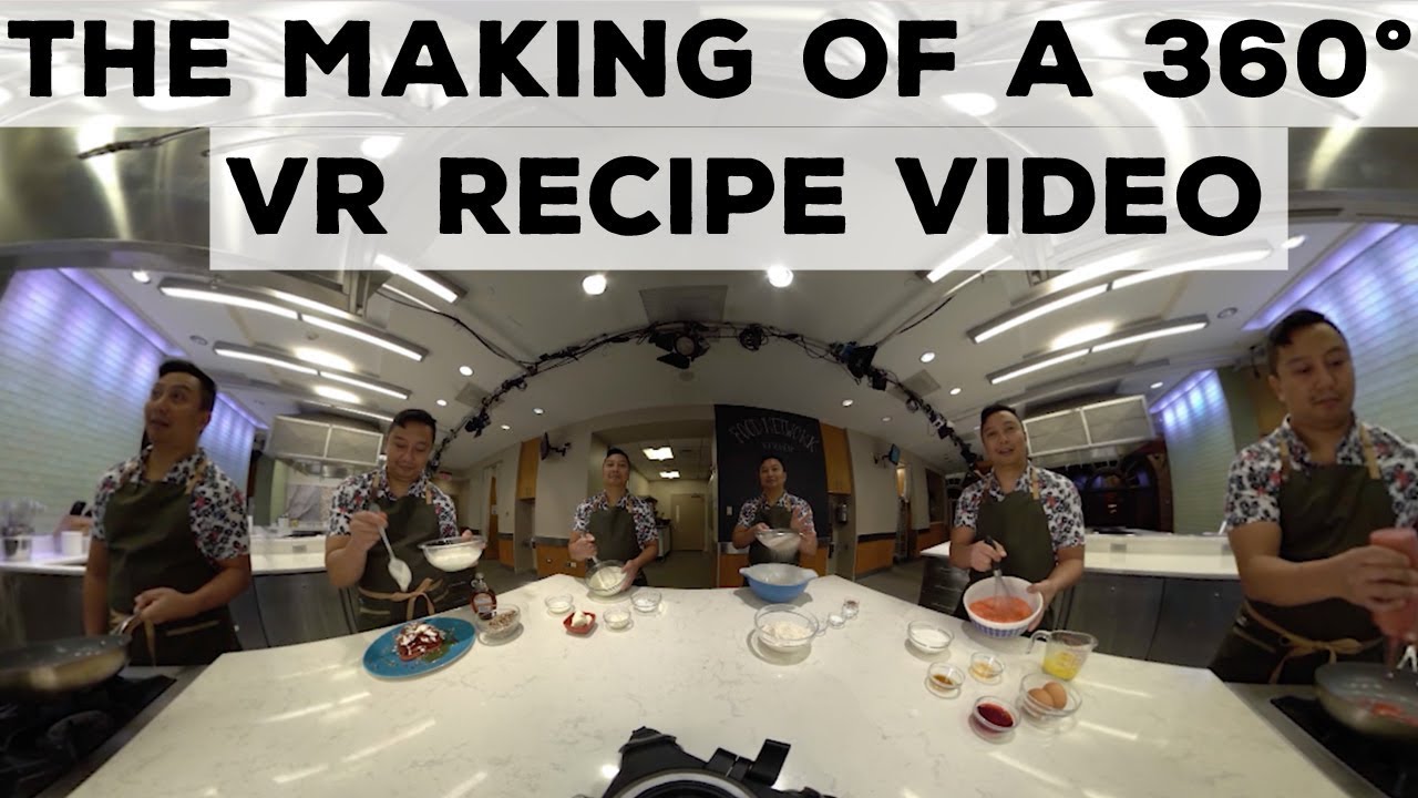 The Making of a 360° VR Recipe Video | Food Network - YouTube