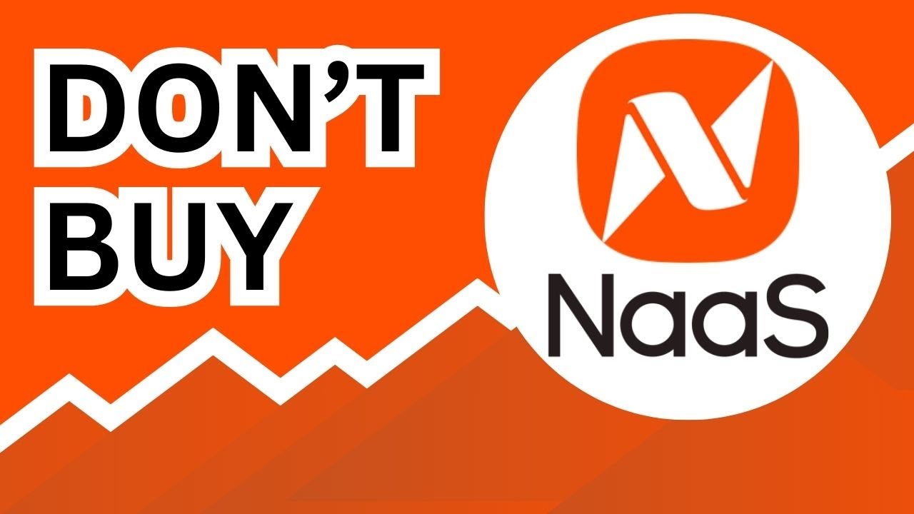 DON'T BUY Naas Technology Stock (Until You Watch This Analysis) #NAAS ...