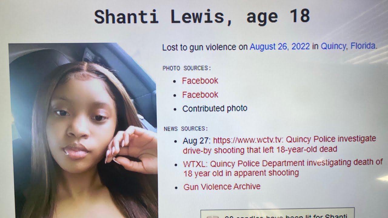 QUINCY FL AUG 26 2022 SHANTI LEWIS 18 POLICE INVESTIGATE DRIVE-BY ...